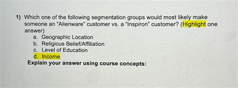 solved which one of the following segmentation groups would