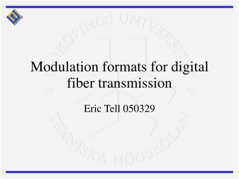 Ppt Modulation Formats For Digital Fiber Transmission Powerpoint