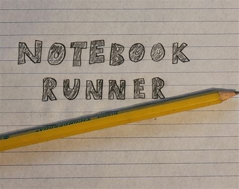 Notebook Runner By Maparker77