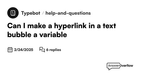 Can I Make A Hyperlink In A Text Bubble A Variable Typebot