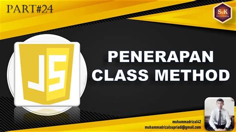 Belajar Javascript Pemula Part Penerapan Class Method YouTube