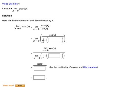 Solved Video ExampleCalculate Limx0xcot X SolutionHere We Chegg Com