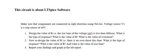 this circuit is about ltspice software make sure that