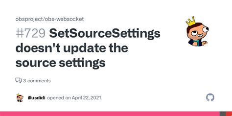 Setsourcesettings Doesnt Update The Source Settings · Issue 729