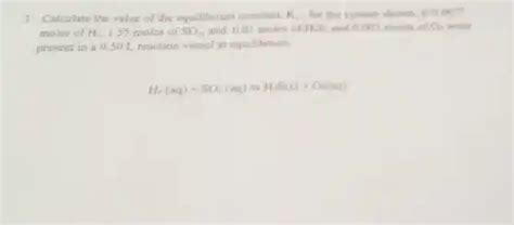 Calculate The Value Of The Equilibrium Constant K 4 For The System