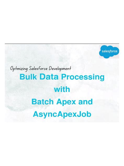 Bulk Processing In Async And Batch Pdf
