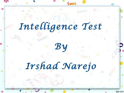 Intelligence Test Ppt