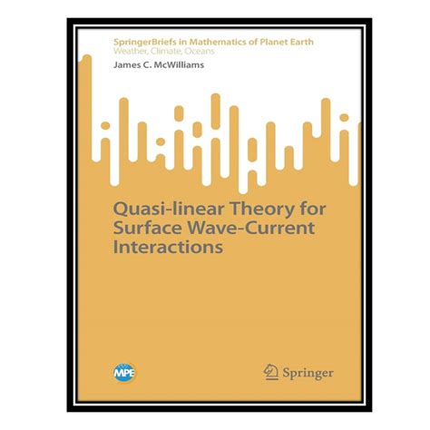 قیمت و خرید کتاب Quasi Linear Theory For Surface Wave Current Interactions اثر James C