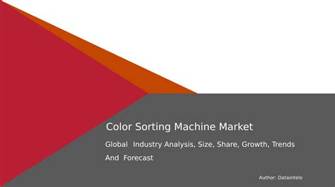Color Sorting Machine Market Report Global Forecast From 2025 To 2033