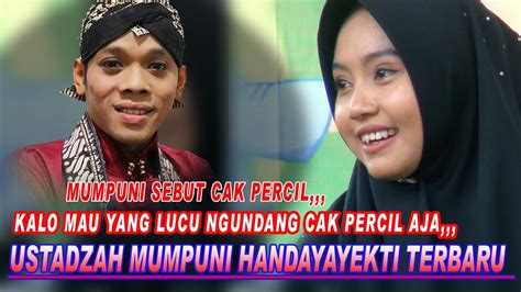 PENGAJIAN LUCU USTADZAH MUDA CANTIK NGAPAK MUMPUNI HANDAYAYEKTI TERBARU 2023 LIVE BANTARSARI ...