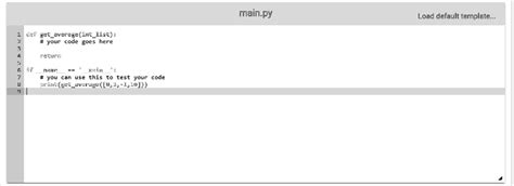 Def Getaverageintlist Your Code Goes Here Return If Name Main