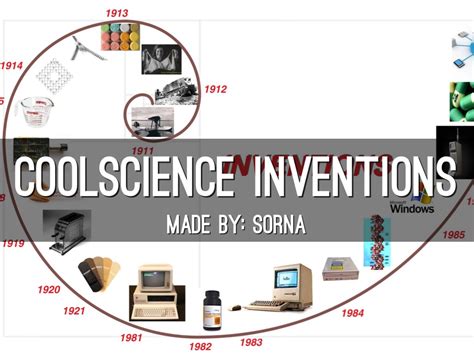 Cool Science Inventions By Sorna Chock