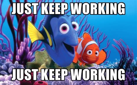 Just Keep Working Finding Nemo Dory And Marlin Dory
