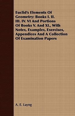 Euclid S Elements Of Geometry Books I II III IV VI And Portions Of Books V And XI With