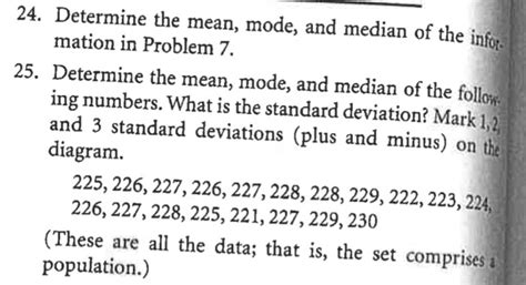 Solved 24 Determine The Mean Mode And Median Of The Chegg Com