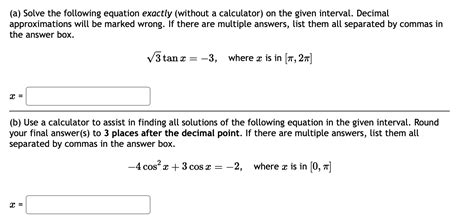 solved b ﻿use a calculator to assist in finding all