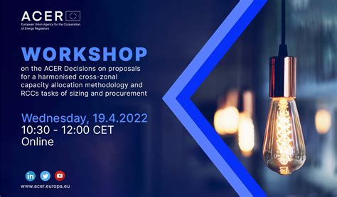 ACER Workshop On The ACER Decisions On Proposals For A Harmonised Cross Zonal Electricity