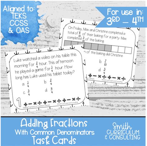Adding Fractions With Common Denominators Task Cards TEKS 4 3e Smith Curriculum And Consulting