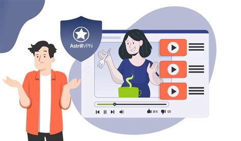 Best VPN For Streaming Unlock Global Content With Ease AstrillVPN Blog