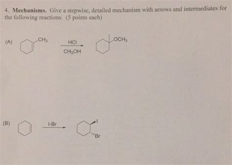 Solved Mechanisms Give A Stepwise Detailed Mechanism With Chegg Com