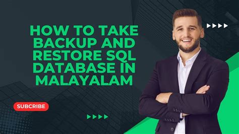 how to take backup and restore sql database in malayalam youtube