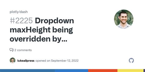 Dropdown Maxheight Being Overridden By Something In Datatable Bug