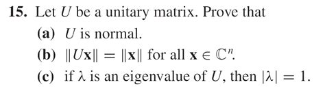 solved 15 let u be a unitary matrix prove that a u is