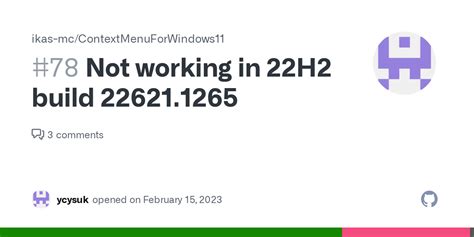 Not Working In 22h2 Build 226211265 · Issue 78 · Ikas Mccontextmenuforwindows11 · Github