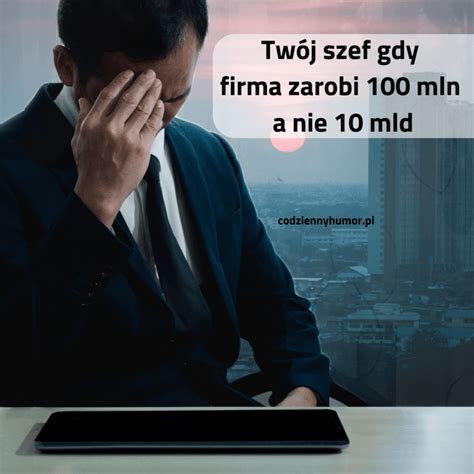 Memy O Szefie Zawsze Bawią Codzienny Humor
