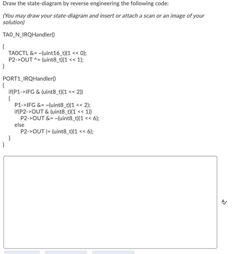 Draw The State Diagram By Reverse Engineering The Chegg Com