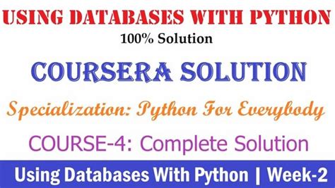2 Coursera Using Databases With Python Week 2 100 Solution Python