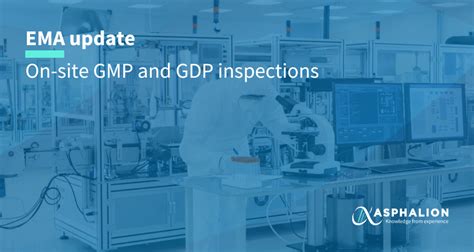New New Ema Update On On Site Gmp And Gdp Inspections