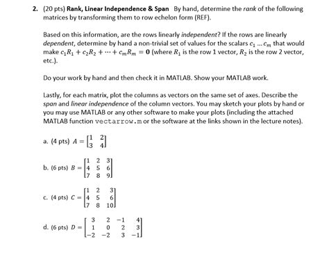 Rank Linear Independence And Span By Hand Determine