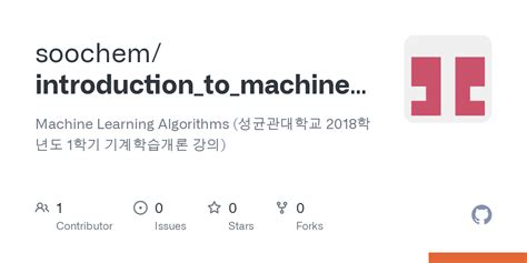 Github Soochem Introduction To Machine Learning Machine Learning Algorithms