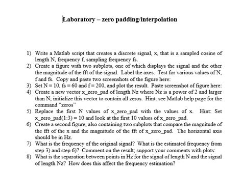 Solved Laboratory Zero Padding Interpolation 1 Write A Chegg Com
