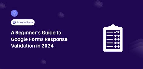 A Beginners Guide To Google Forms Response Validation In 2025 Extended Forms
