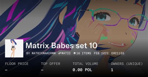 Matrix Babes Set 10 Collection Opensea