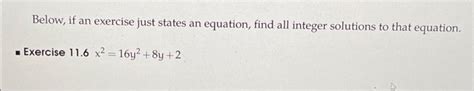 Solved Below If An Exercise Just States An Equation Find