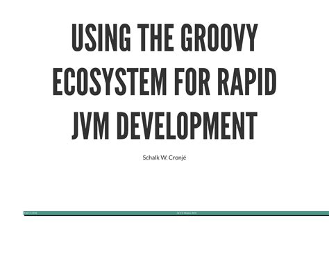 Using The Groovy Ecosystem For Rapid Jvm Development Pdf