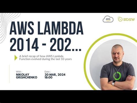 sosw on linkedin aws lambda a decade of evolution