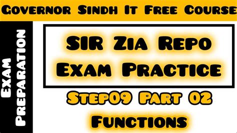 sir zia repo practice setp09 part02 exam preparation functions