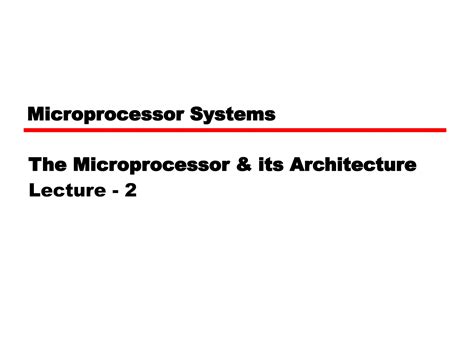 Cp Lecture 2 The Microprocessor And Its Architecturepptx