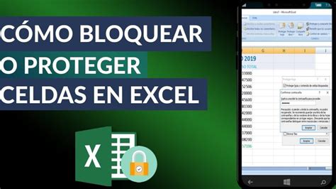 Cómo Bloquear Celdas En Excel Para Que No Sean Modificadas