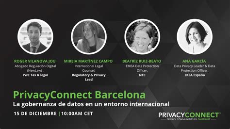 Onetrust On Linkedin Privacyconnect Barcelona Privacyconnect