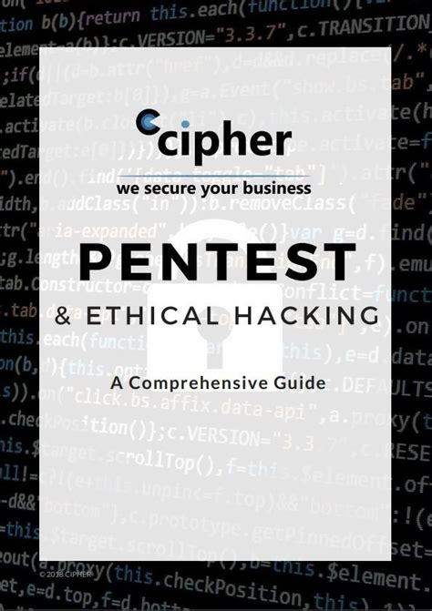Our Latest Comprehensive Guide Reviews The Key Areas Of Penetration Testing And Ethical Hacking
