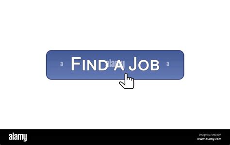 find a job web interface button clicked with mouse cursor violet color