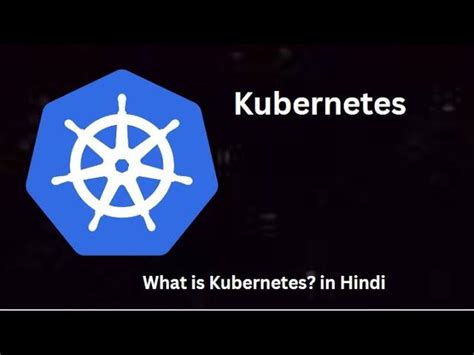Safia Khatoon On Linkedin Kubernetes For Beginners In Hindi Devsafia