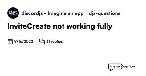 Invitecreate Not Working Fully Discordjs Imagine An App