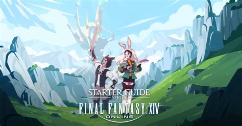xivblog final fantasy xiv starter guide series