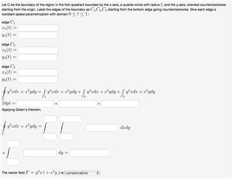 Solved Let C Be The Boundary Of The Region In The First Chegg Com